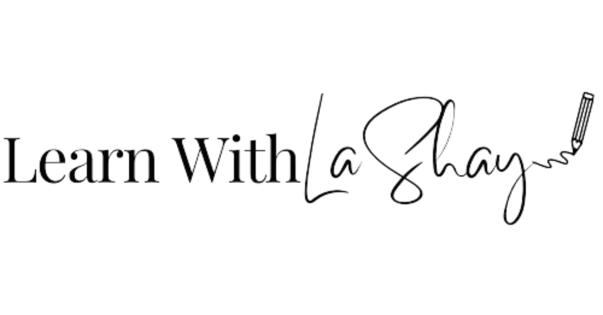 Learn With LaShay